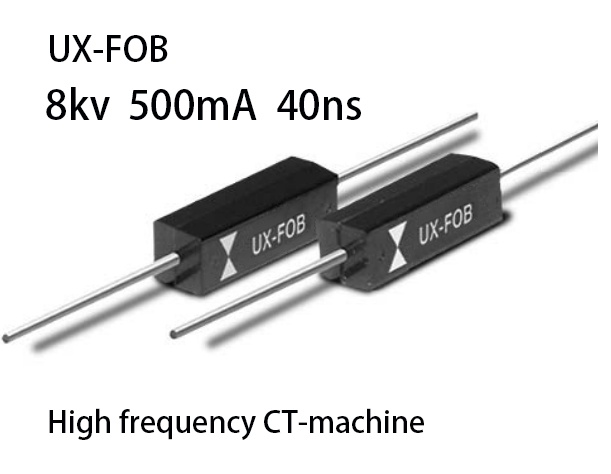 UX-FOB - 8kv, 500mA, 40ns;